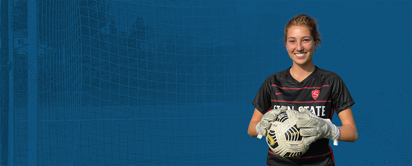 Stan State Goalkeeper Takes Her Game to International Level ...